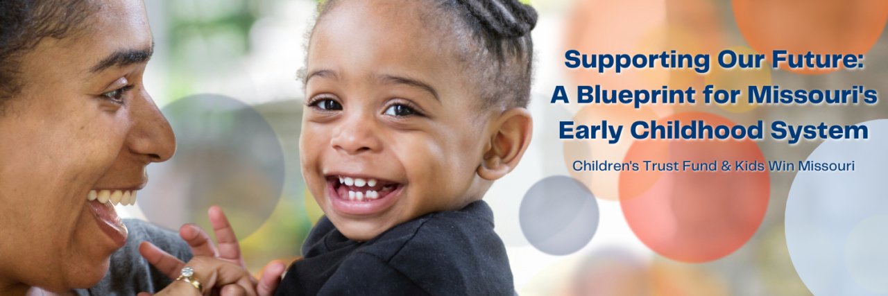 CTF, Kids Win Missouri release new blueprint for early childhood in ...
